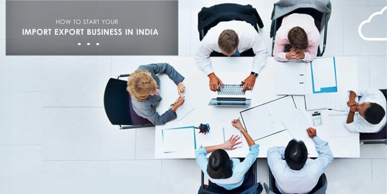 How to Start Import Export Business in India from Home/Office