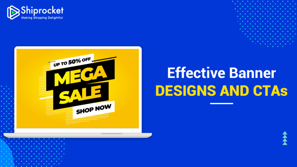Most Effective Banner Designs and CTAs for eCommerce - ShipRocket