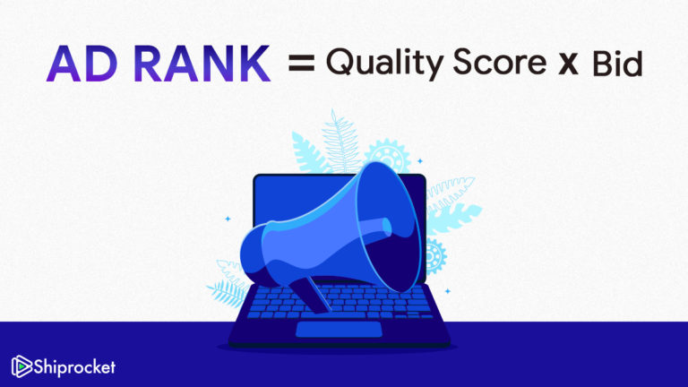 Beginner’s Guide to Google AdWords for eCommerce Marketing -Shiprocket