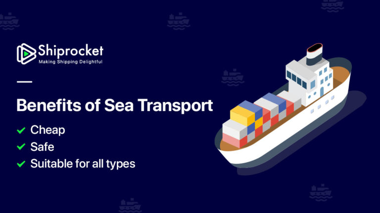 Different Types Of Shipping Modes: Air, Land And Sea - Shiprocket