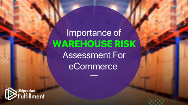 Warehouse Risk Assessment: Its Importance, Steps & Risks - Shiprocket