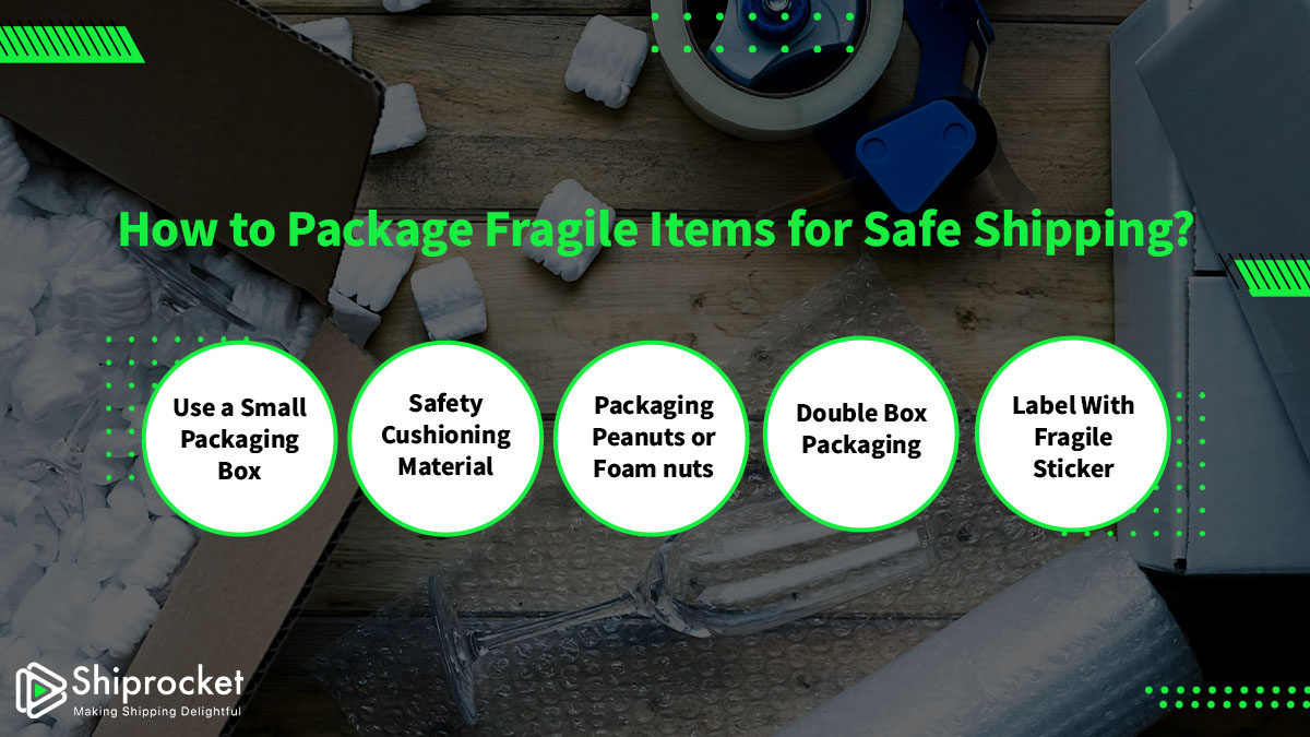 Tips For Packaging And Shipping Fragile Items -Shiprocket