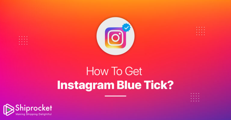 Instagram Blue Tick: How to Get Your eCommerce Business Account ...