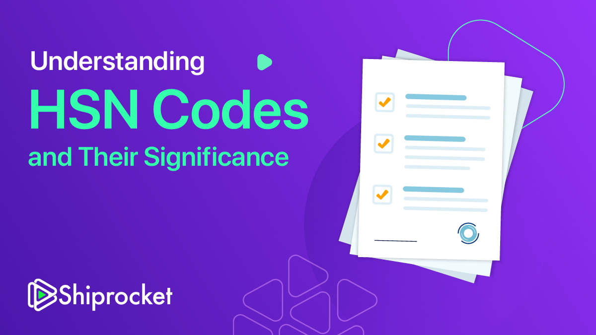 What Is An HSN Code And Why Is It Necessary For Shipping Shiprocket X