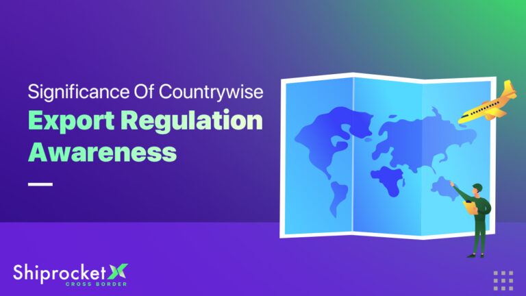 Why To Stay Updated On Export Compliance Regulations? -Shiprocket X