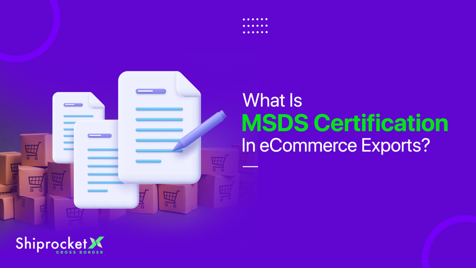 MSDS Certificate: The Ultimate Guide - Shiprocket X
