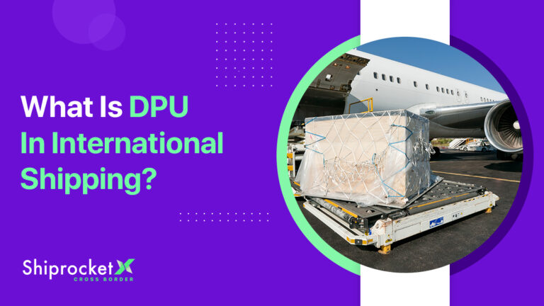 What Is DPU In International Shipping - Shiprocket X